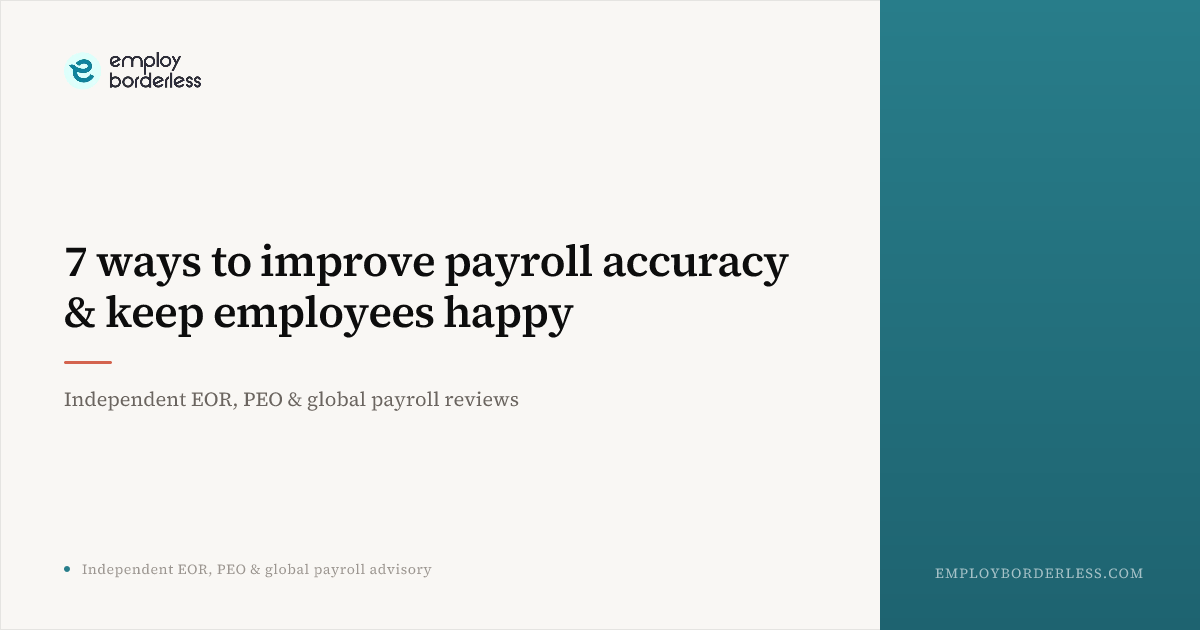 7 ways to improve payroll accuracy & keep employees happy