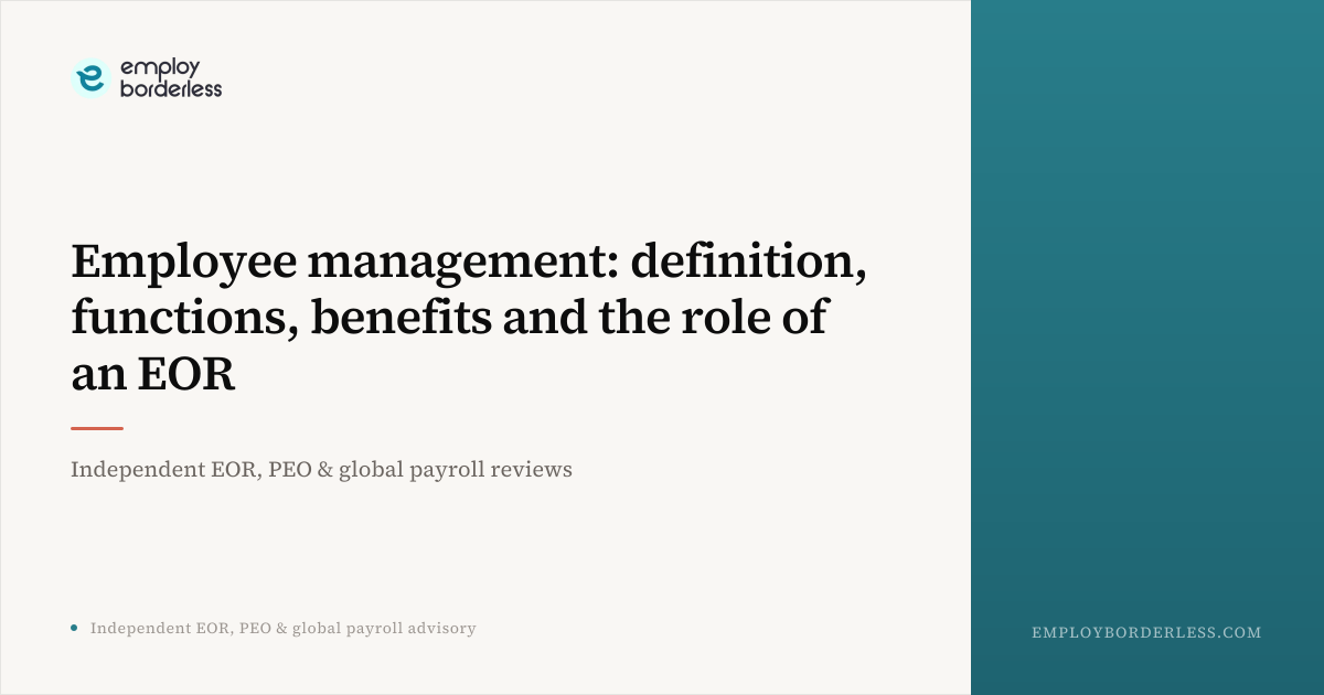 Employee management: definition, functions, benefits and the role of an ...