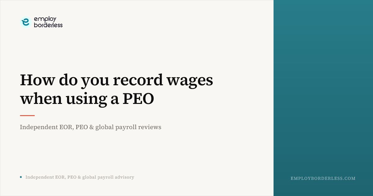 How do you record wages when using a PEO | Employ Borderless