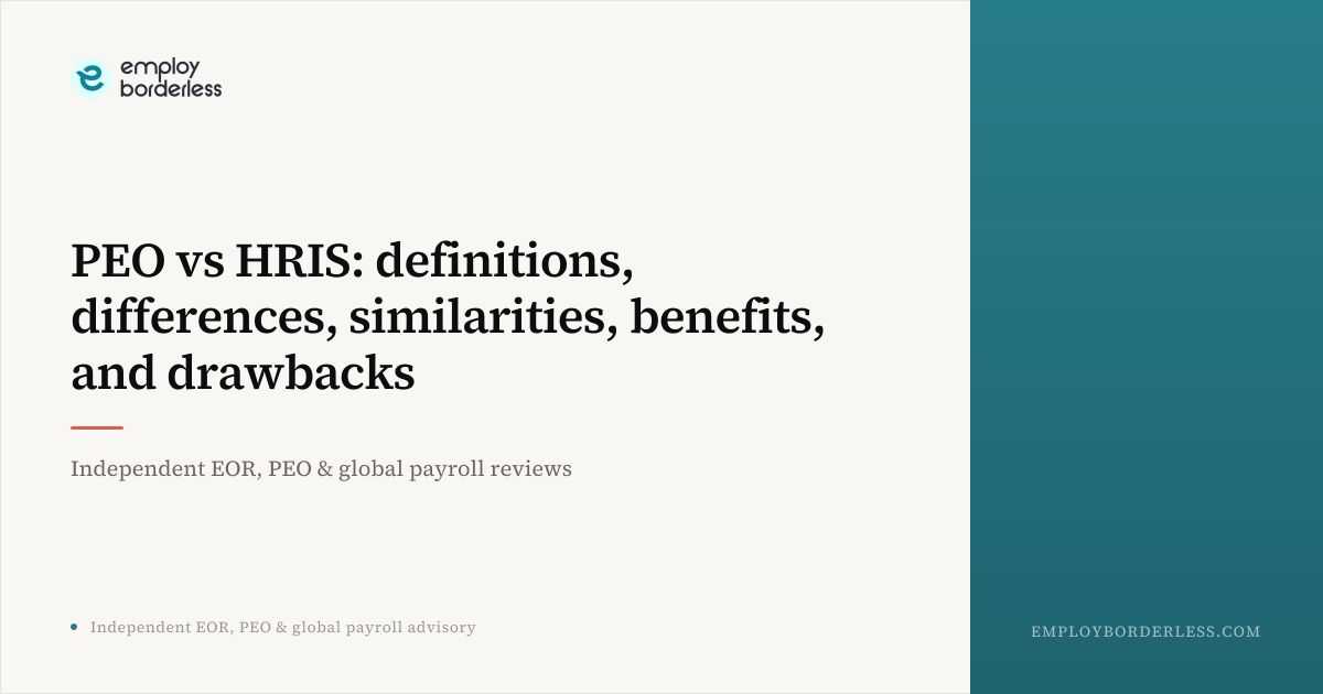 PEO vs HRIS: Definitions, Differences, Similarities, Benefits, and ...