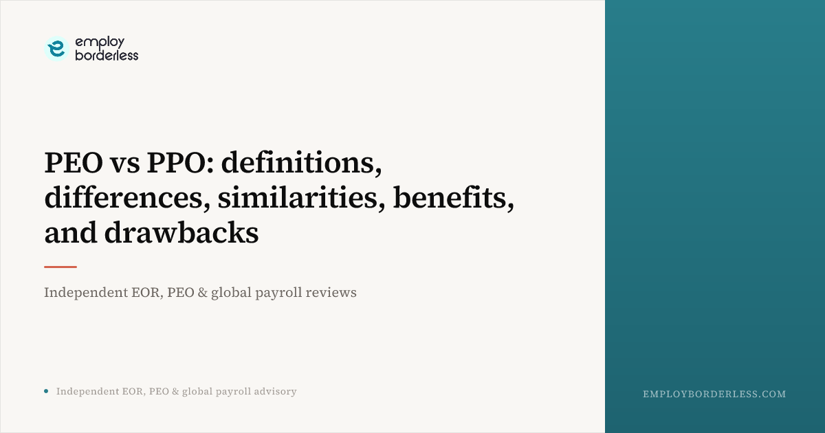 PEO vs PPO: definitions, differences, similarities, benefits, and ...