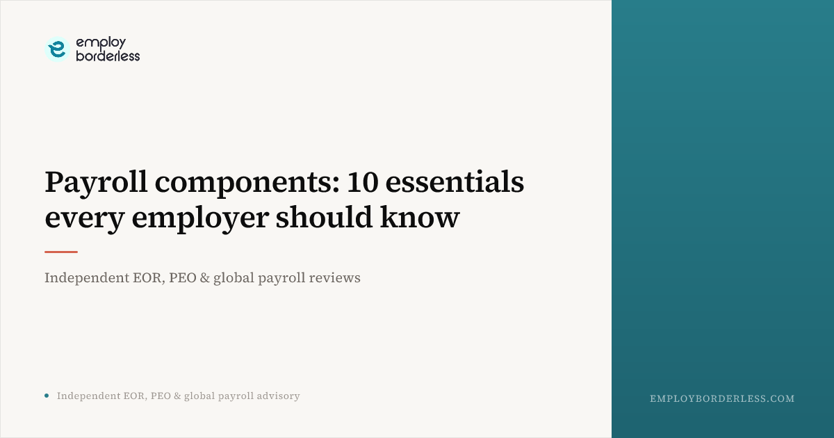 Payroll components: 10 essentials every employer should know
