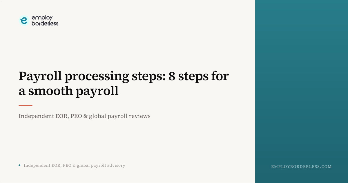 Payroll processing steps: 8 steps for a smooth payroll