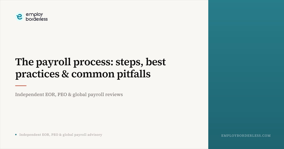 The payroll process: steps, best practices & common pitfalls
